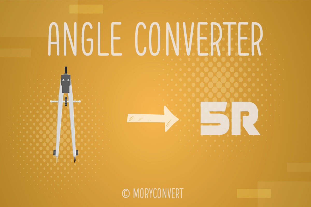 Angle Converter | Online Angle Units Converter | MoryConvert Angle Converter | Online Angle Units Converter | MoryConvert