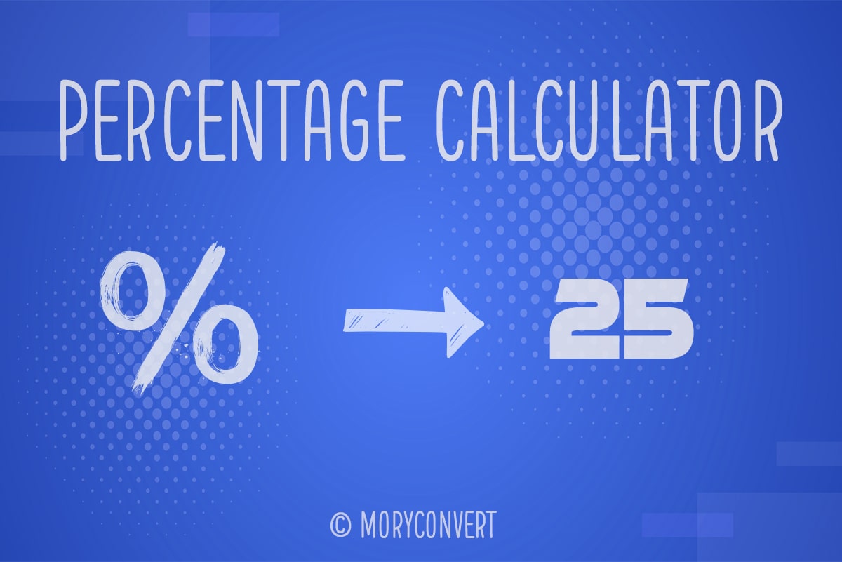 Calcolo Percentuale | Formula Percentuale | MoryConvert